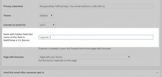 Can I Add (on Every Content Upgrade) a Hidden Input for MailChimp to Know for Every Subscriber ...